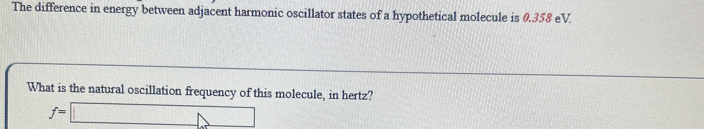 Solved The difference in energy between adjacent harmonic | Chegg.com