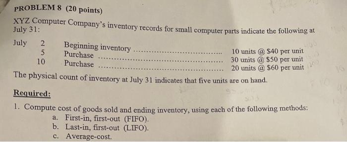 Solved PROBLEM 8 (20 points) XYZ Computer Company's | Chegg.com