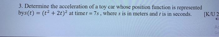 Solved 3. Determine the acceleration of a toy car whose | Chegg.com
