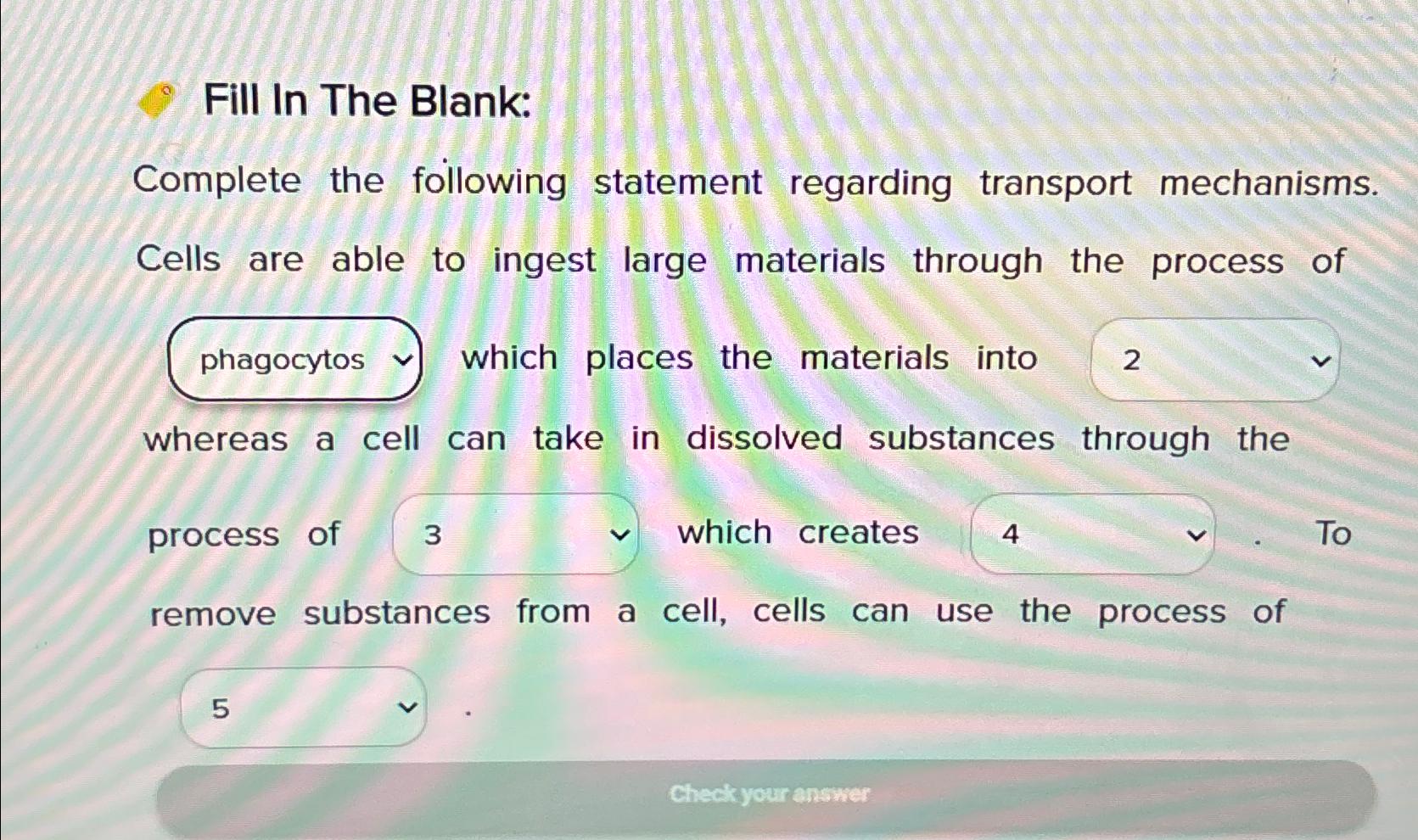 Solved Fill In The Blank:Complete the following statement | Chegg.com