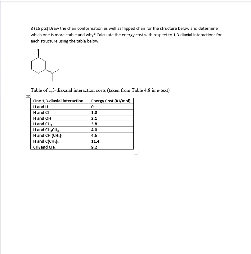 Solved 3 (16 ﻿pts) ﻿Draw the chair conformation as well as | Chegg.com