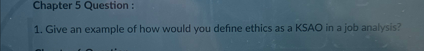 Solved Chapter 5 ﻿Question:Give an example of how would you | Chegg.com