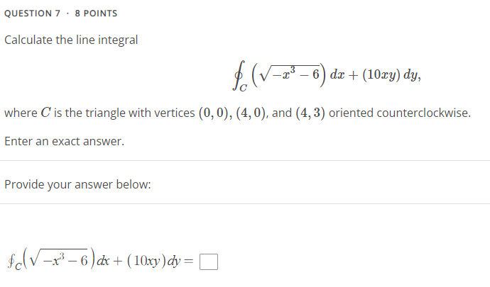 Solved QUESTION 7 . 8 ﻿POINTSCalculate the line | Chegg.com