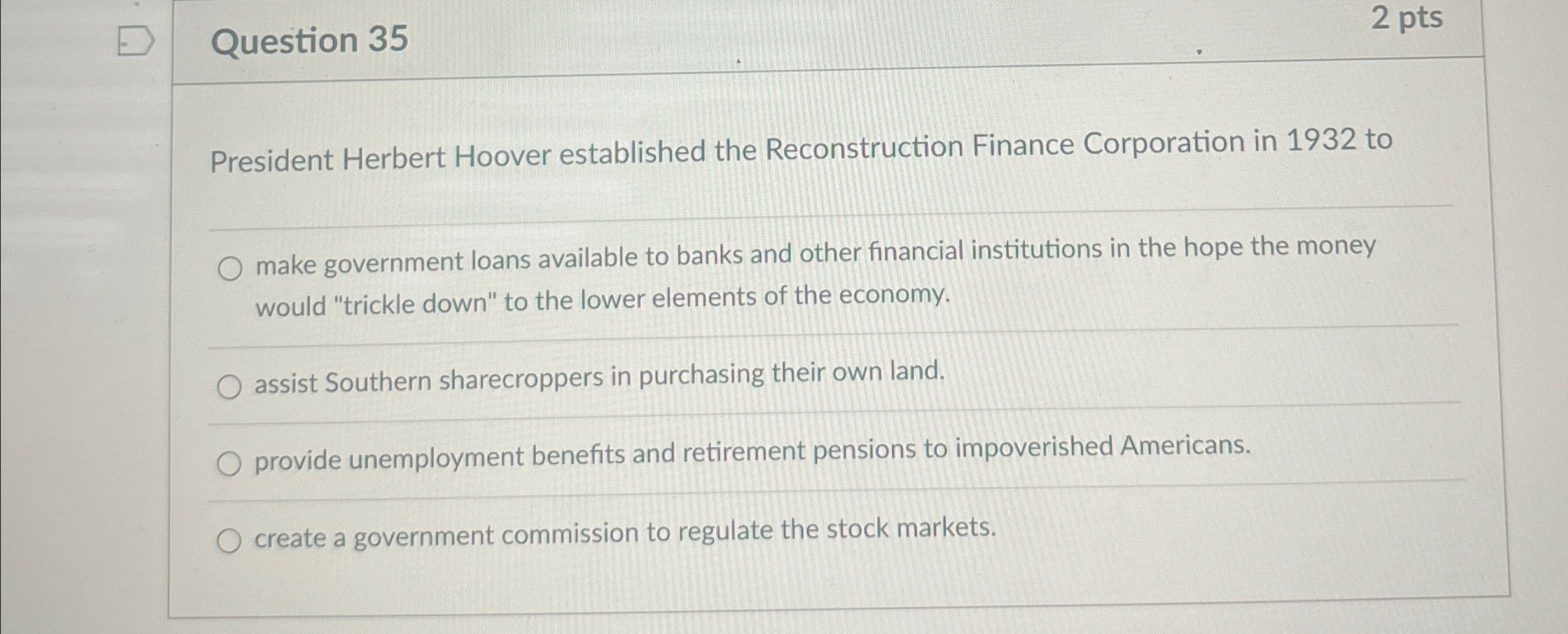 Solved Question 352 ﻿ptsPresident Herbert Hoover established | Chegg.com