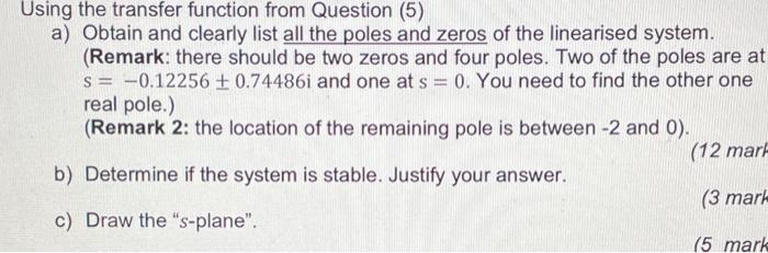 Solved Using the transfer function from Question (5) a) | Chegg.com