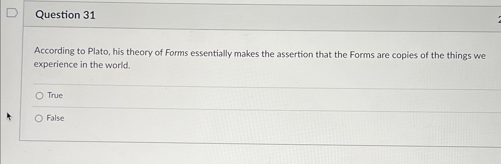 Solved Question 31According to Plato, his theory of Forms | Chegg.com