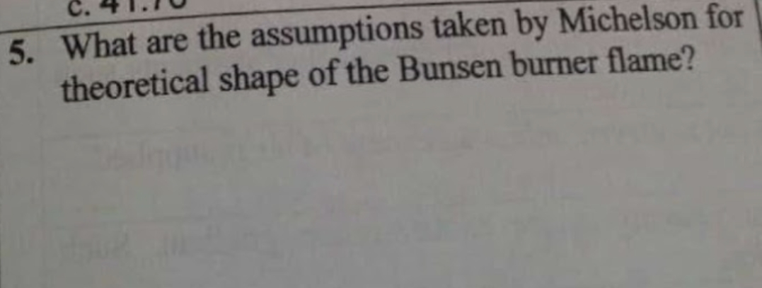 Solved 5. What are the assumptions taken by Michelson for | Chegg.com