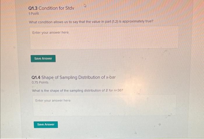 Solved Q1.1 Mean of Sampling Distribution of x-bar 0.75 | Chegg.com