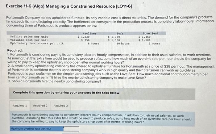 Solved Exercise 11-6 (Algo) Managing a Constrained Resource | Chegg.com Solved Exercise 11-6 (Algo) Managing a Constrained Resource | Chegg.com