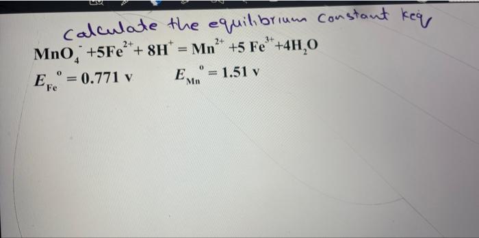 Solved Calculate the equilibrium constant keq | Chegg.com