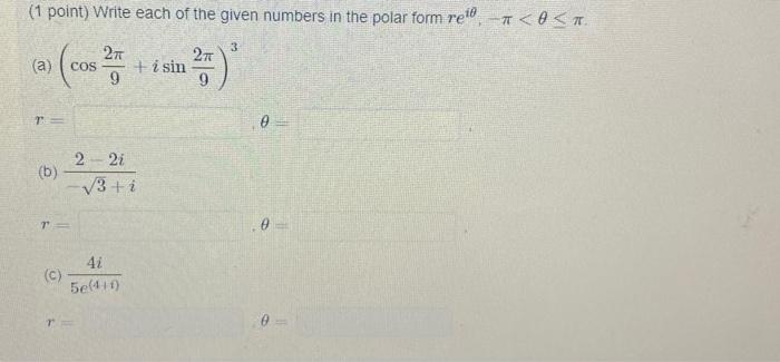 Solved (1 point) Write each of the given numbers in the | Chegg.com