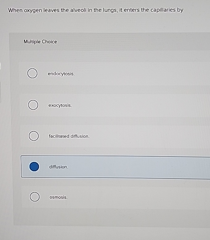 Solved When oxygen leaves the alveoli in the lungs, it | Chegg.com