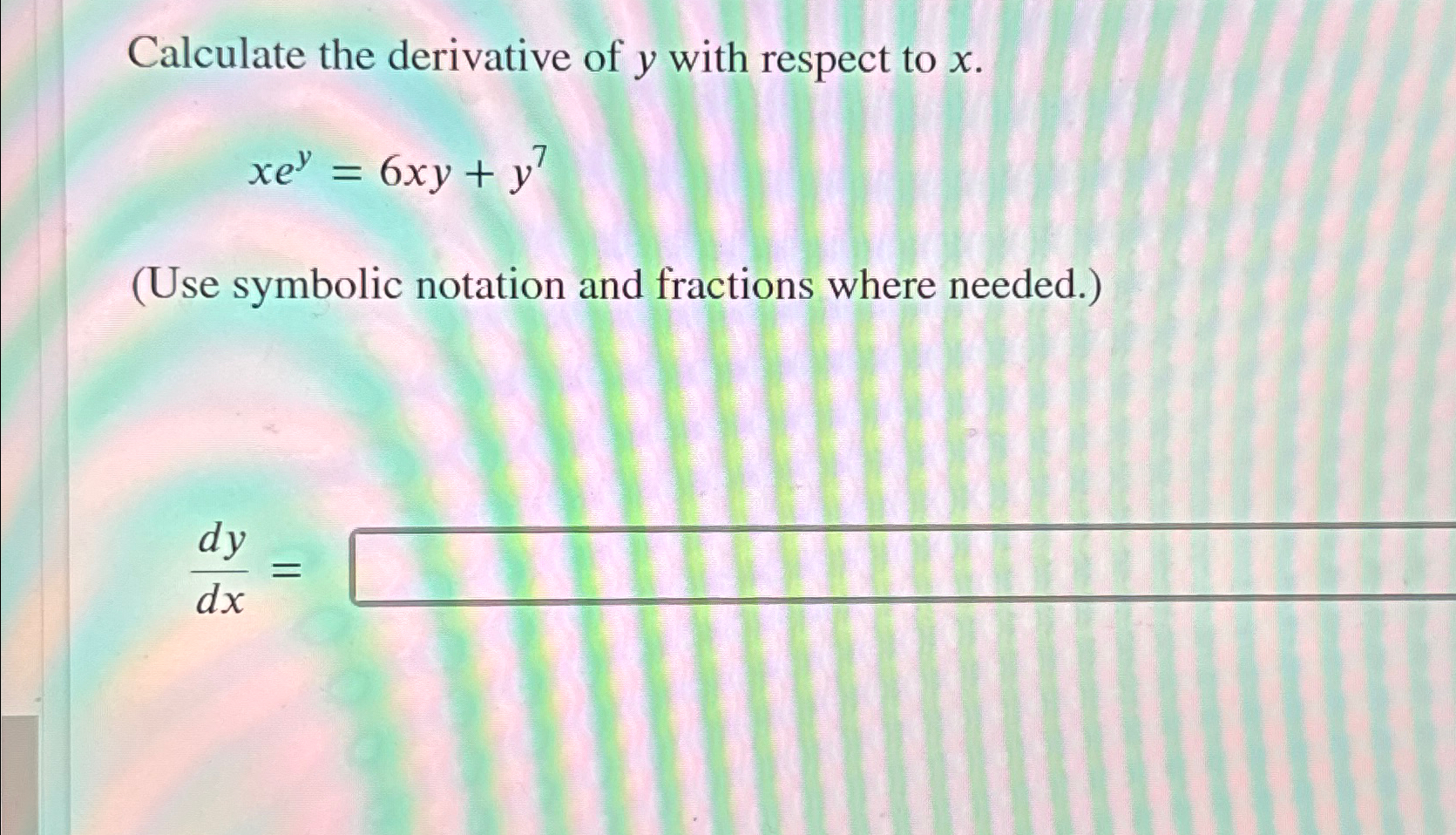 Solved Calculate the derivative of y ﻿with respect to | Chegg.com