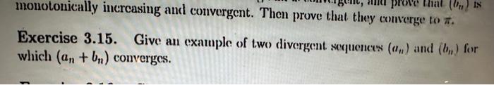 Solved monotonically increasing and convergent. Then prove | Chegg.com