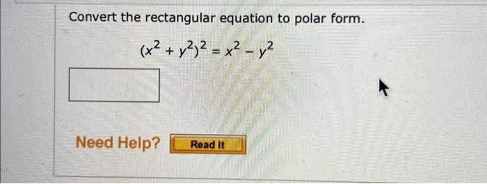 Solved Convert the rectangular equation to polar form. | Chegg.com