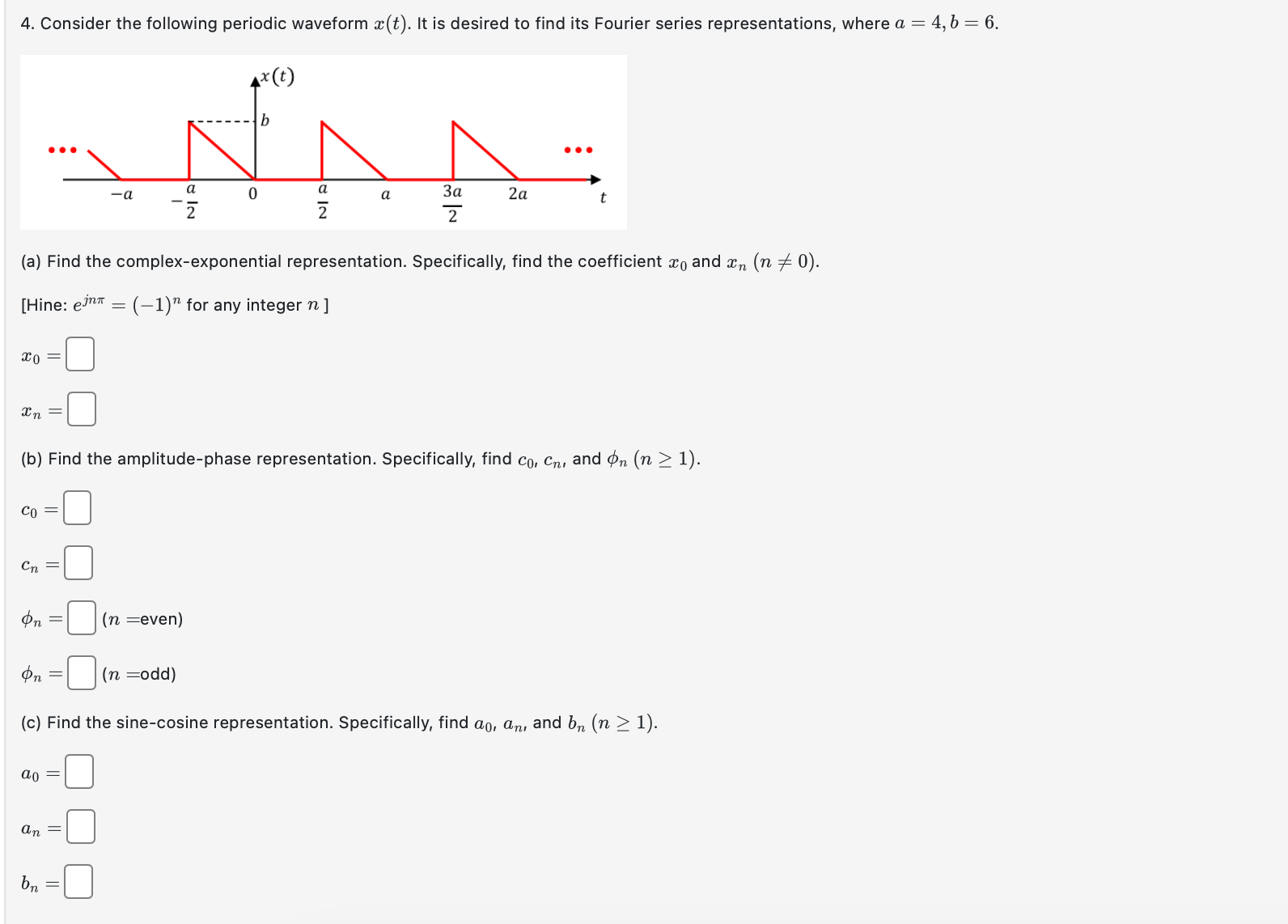 Solved Consider the following periodic waveform x(t). ﻿It is | Chegg.com