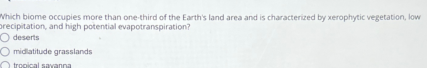 Solved Which biome occupies more than one-third of the | Chegg.com