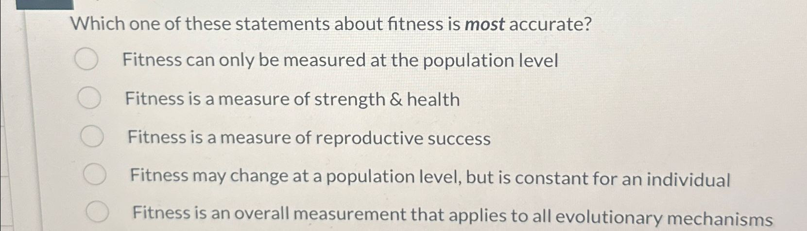 Solved Which one of these statements about fitness is most | Chegg.com