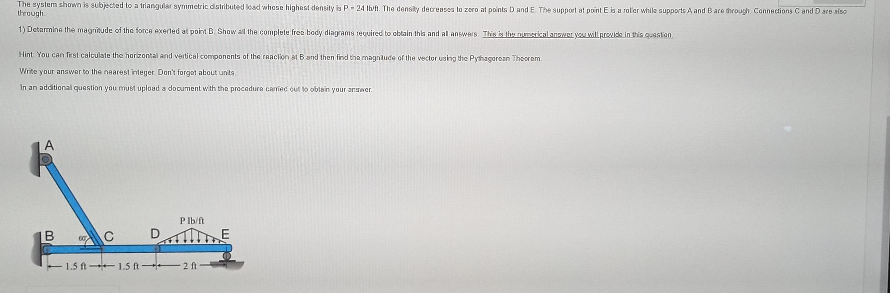 Solved The system shown is subjected to a triangular | Chegg.com