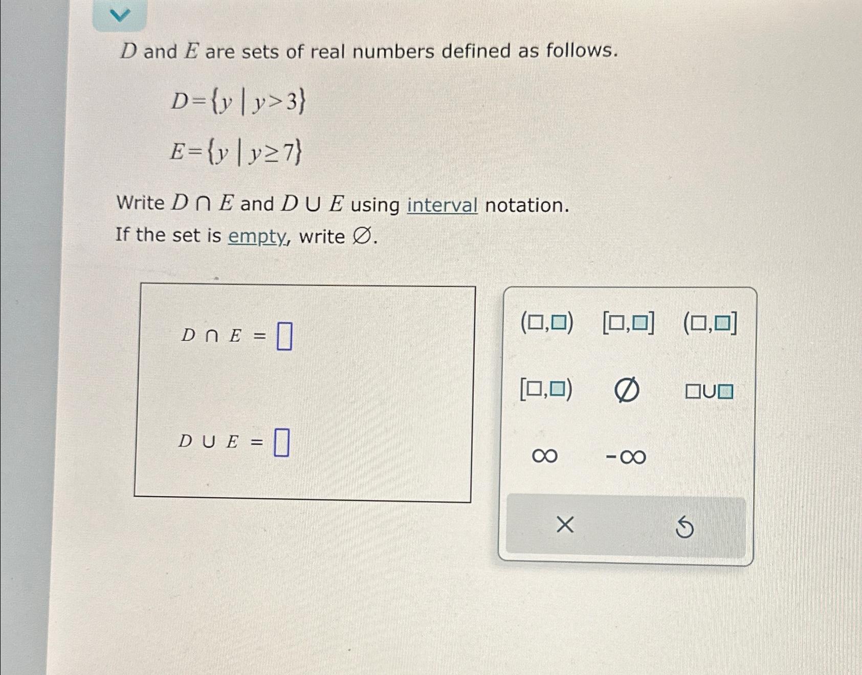 Solved D ﻿and E ﻿are sets of real numbers defined as | Chegg.com