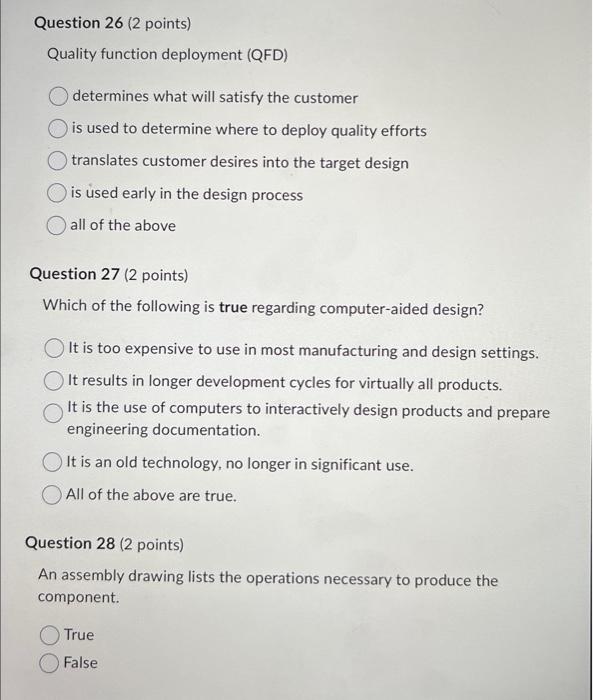 Solved Quality function deployment (QFD) determines what | Chegg.com