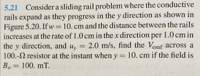 Solved 5.21 Consider a sliding rail problem where the | Chegg.com