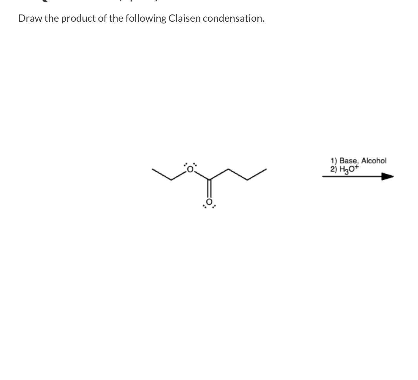 Solved Draw the product of ﻿the following Claisen | Chegg.com