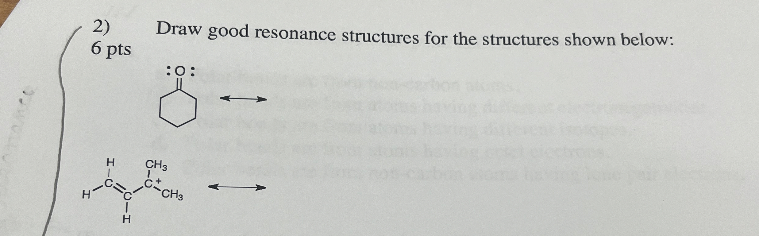 Solved Draw good resonance structures for the structures | Chegg.com