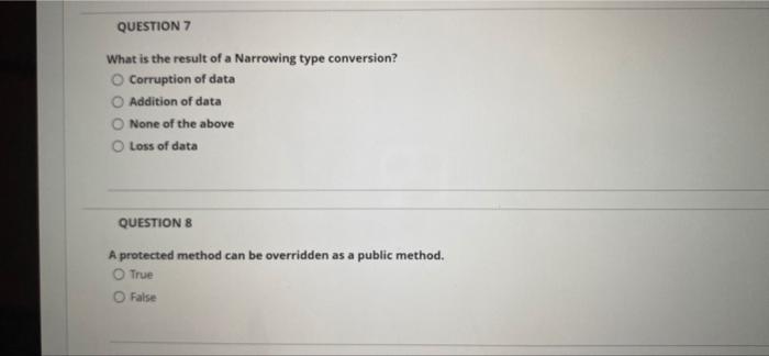Solved QUESTION 7 What is the result of a Narrowing type | Chegg.com