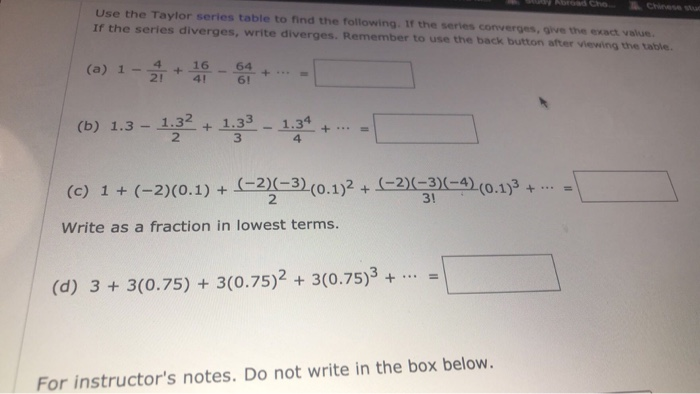 Solved Use the Taylor series table to find the following. If | Chegg.com