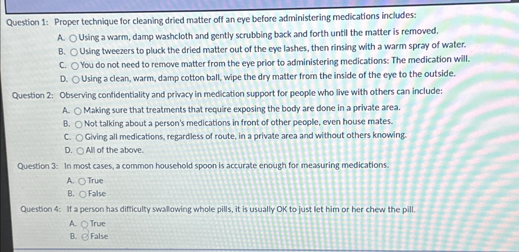 Solved Question 1: Proper technique for cleaning dried | Chegg.com