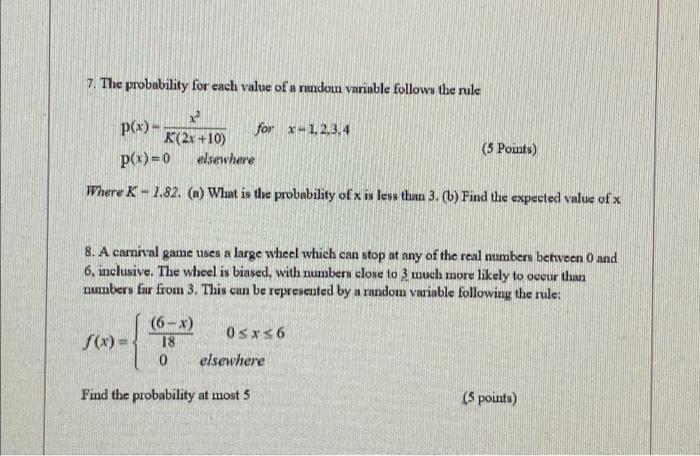 Solved 7. The probability for each value of a random | Chegg.com