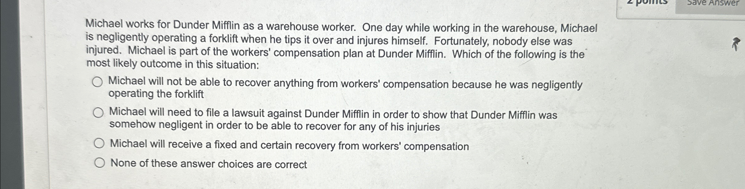 Solved Michael works for Dunder Mifflin as a warehouse | Chegg.com