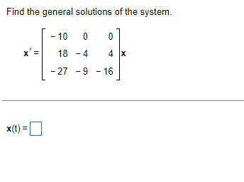 Solved Find the general solutions of the | Chegg.com