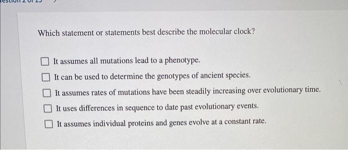 Solved Which statement or statements best describe the | Chegg.com
