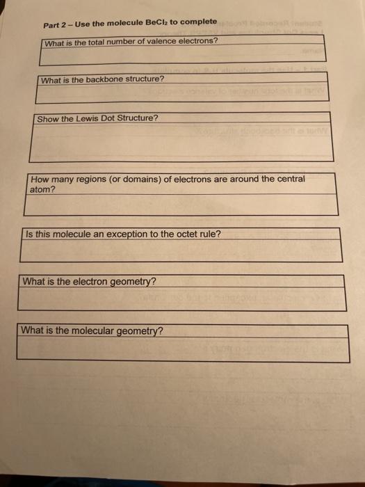 Solved Part 2-Use the molecule BeCl to complete What is the | Chegg.com
