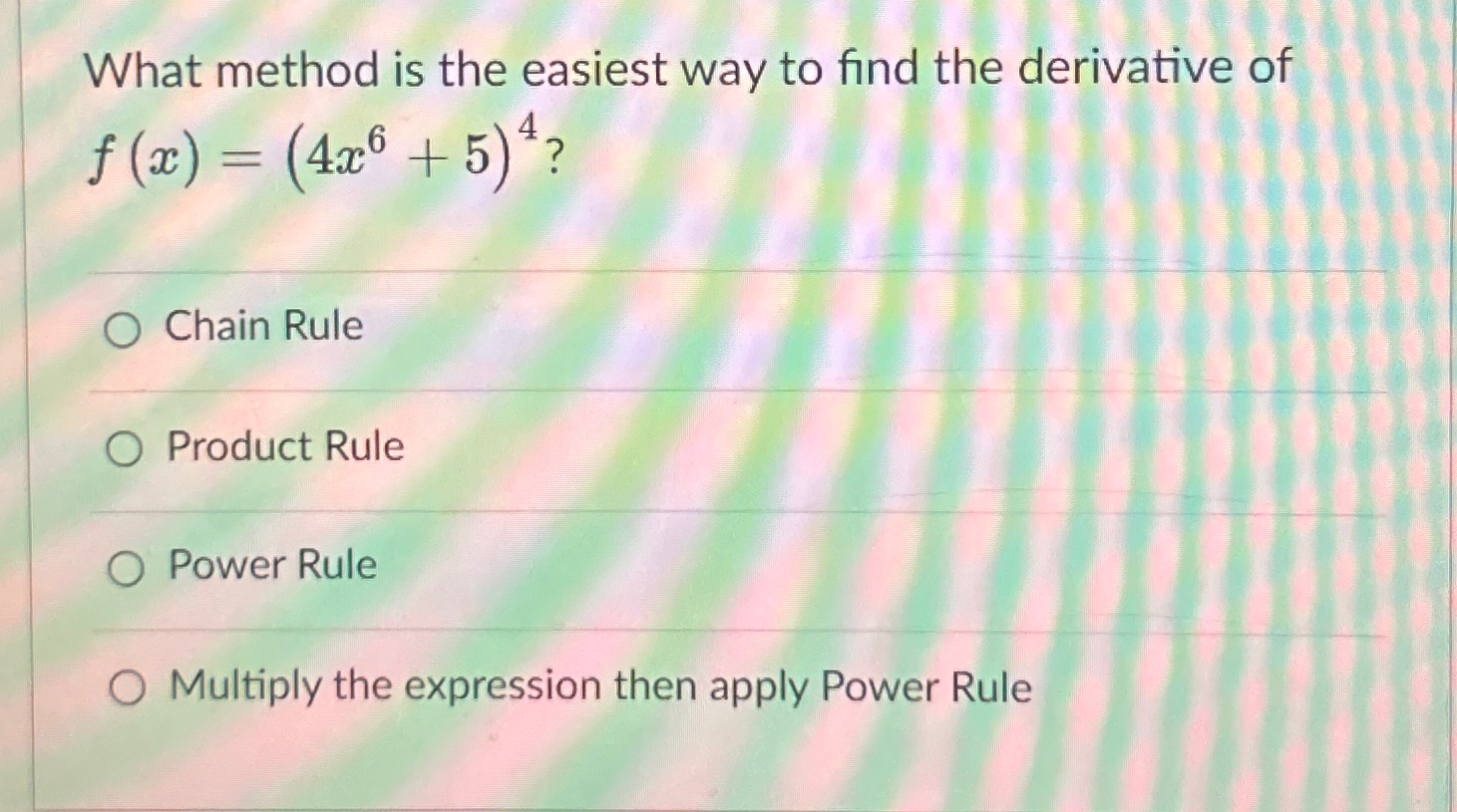 Solved What method is the easiest way to find the derivative | Chegg.com