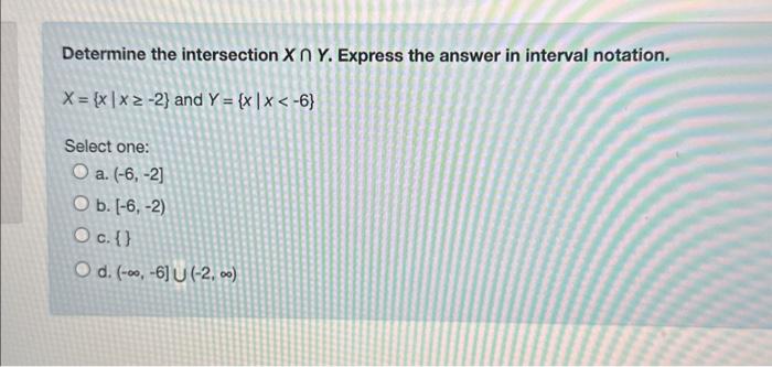 Solved Determine the intersection X∩Y. Express the answer in | Chegg.com