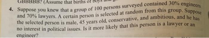 Solved GBBBBB? (Assume that births of 4. Suppose you knew | Chegg.com