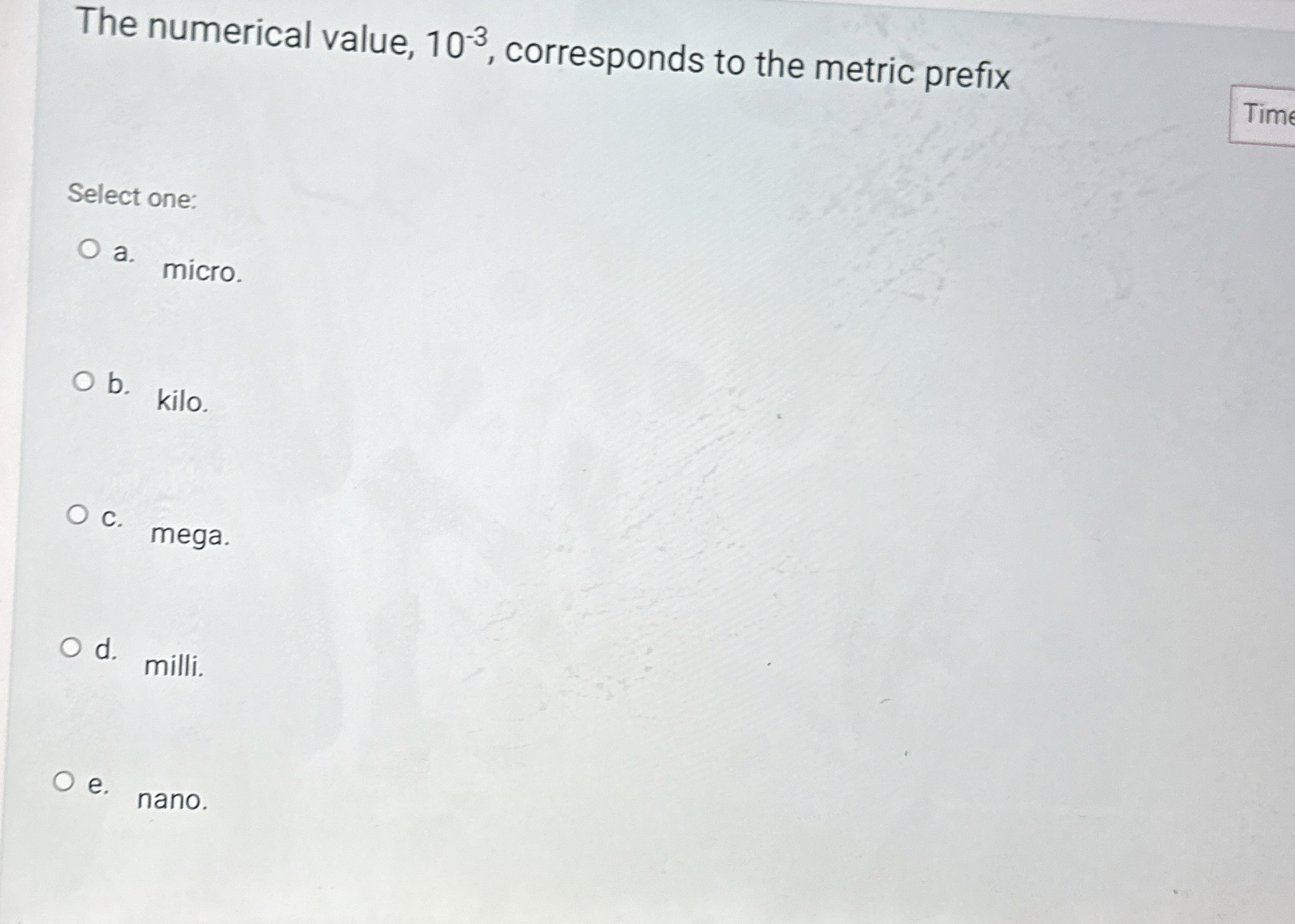 Solved The numerical value, 10-3, ﻿corresponds to the metric | Chegg.com