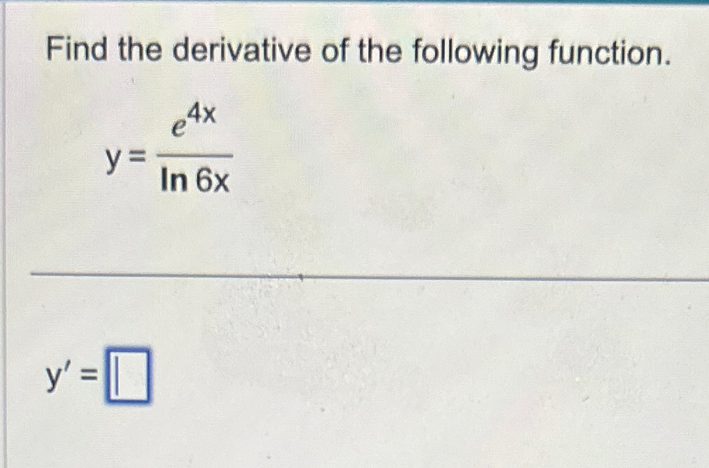 Solved Find the derivative of the following | Chegg.com