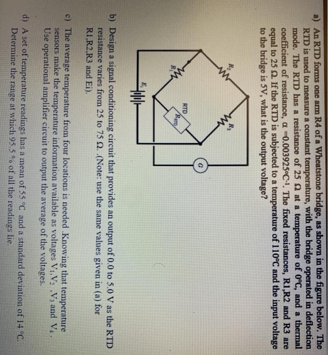 Solved a) An RTD forms one arm R4 of a Wheatstone bridge, as | Chegg.com