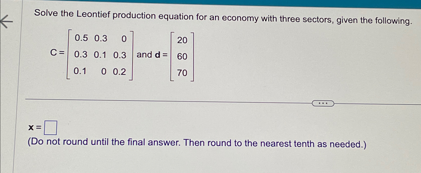 Solve the Leontief production equation for an economy | Chegg.com