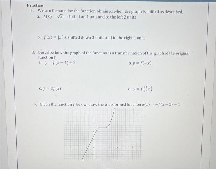 Solved Practice 2. Write a formula for the function obtained | Chegg.com Solved Practice 2. Write a formula for the function obtained | Chegg.com
