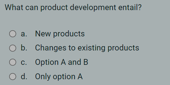 Solved What can product development entail?a. ﻿New | Chegg.com