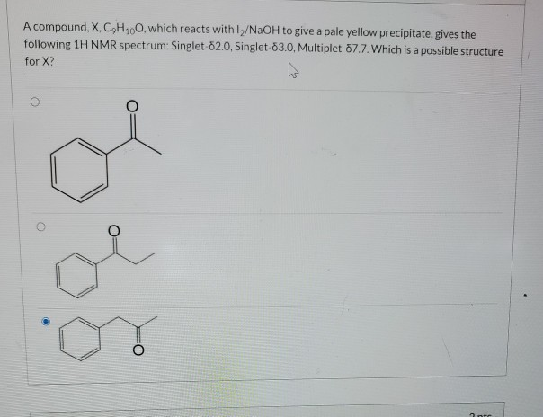 Solved A compound, X, C,H,00, which reacts with ly/NaOH to | Chegg.com