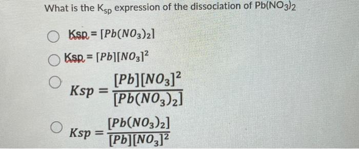 Solved What is the Ksp expression of the dissociation of | Chegg.com