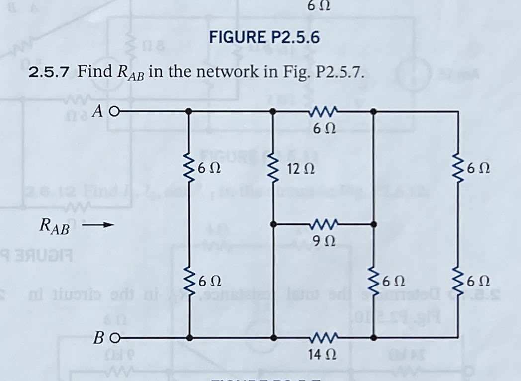 Solved FIGURE P2.5.62.5.7 ﻿Find RAB ﻿in the network in Fig. | Chegg.com