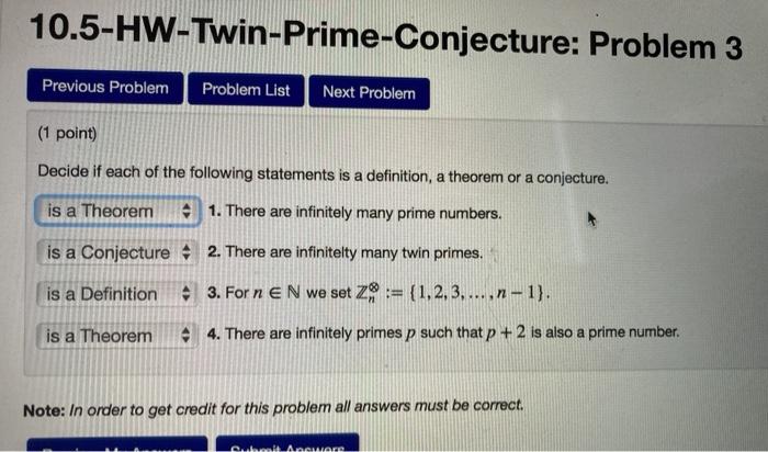 Solved 10.5-HW-Twin-Prime-Conjecture: Problem 3 Previous | Chegg.com