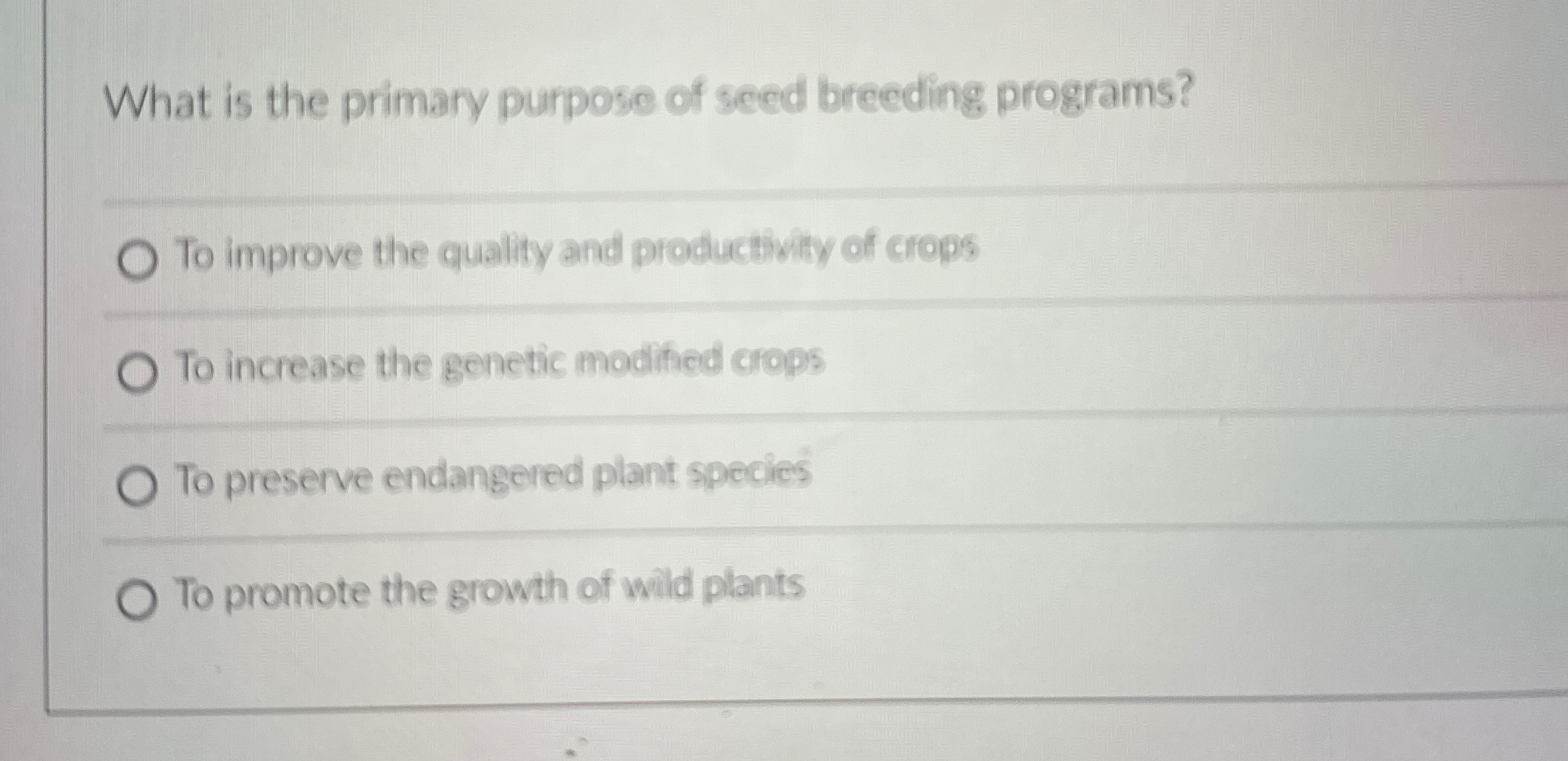 Solved What is the primary purpose of seed breeding | Chegg.com